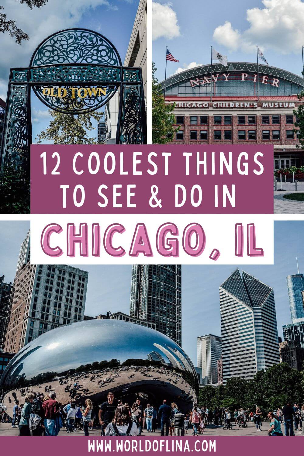 12 Coolest Things to do in Chicago (by a Local) - World of Lina