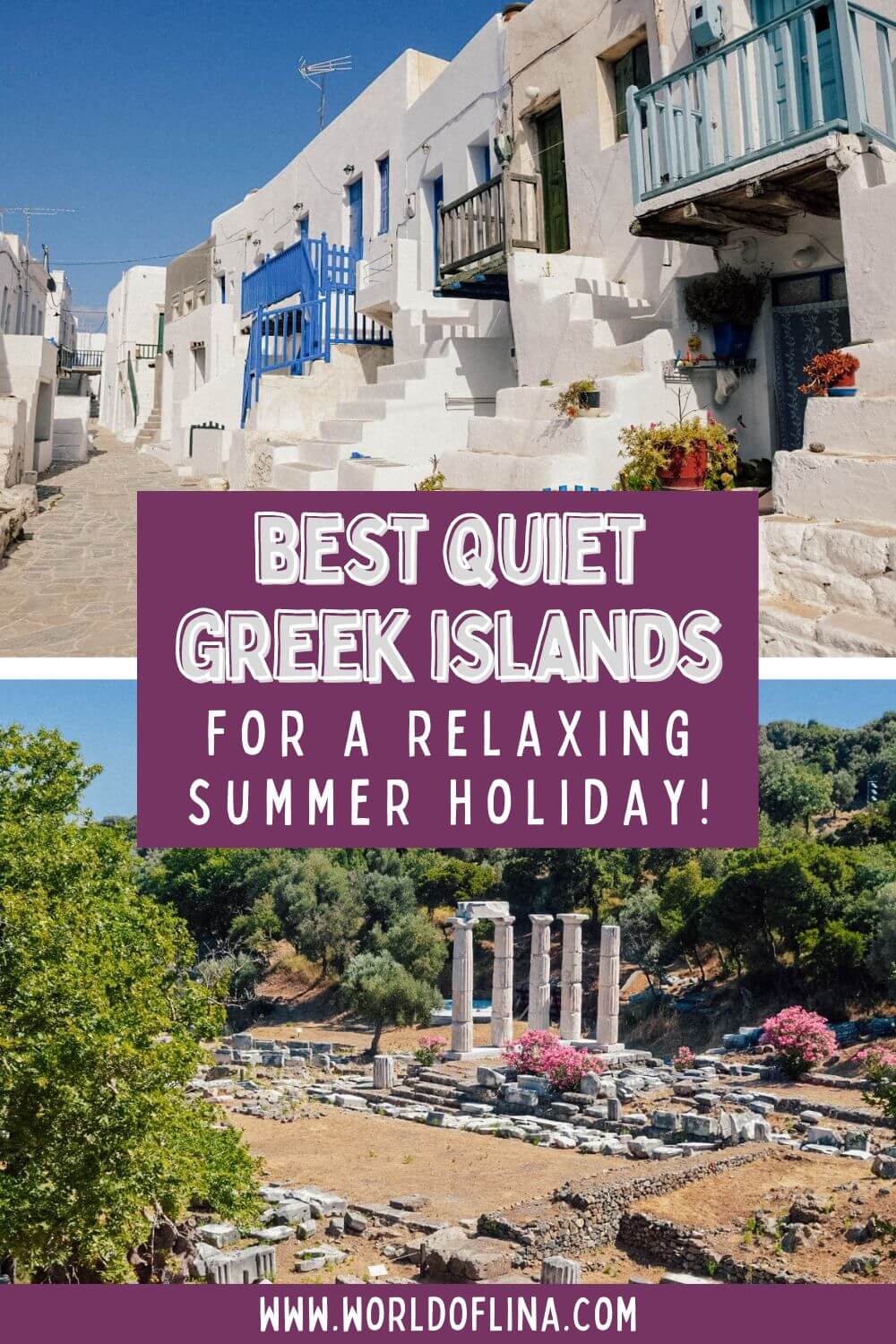 14 Quiet Greek Islands For a Relaxing Summer Holiday - World of Lina