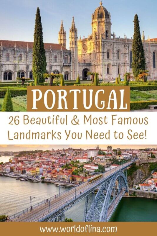 26 Most Famous Landmarks in Portugal You Need to Visit - World of Lina