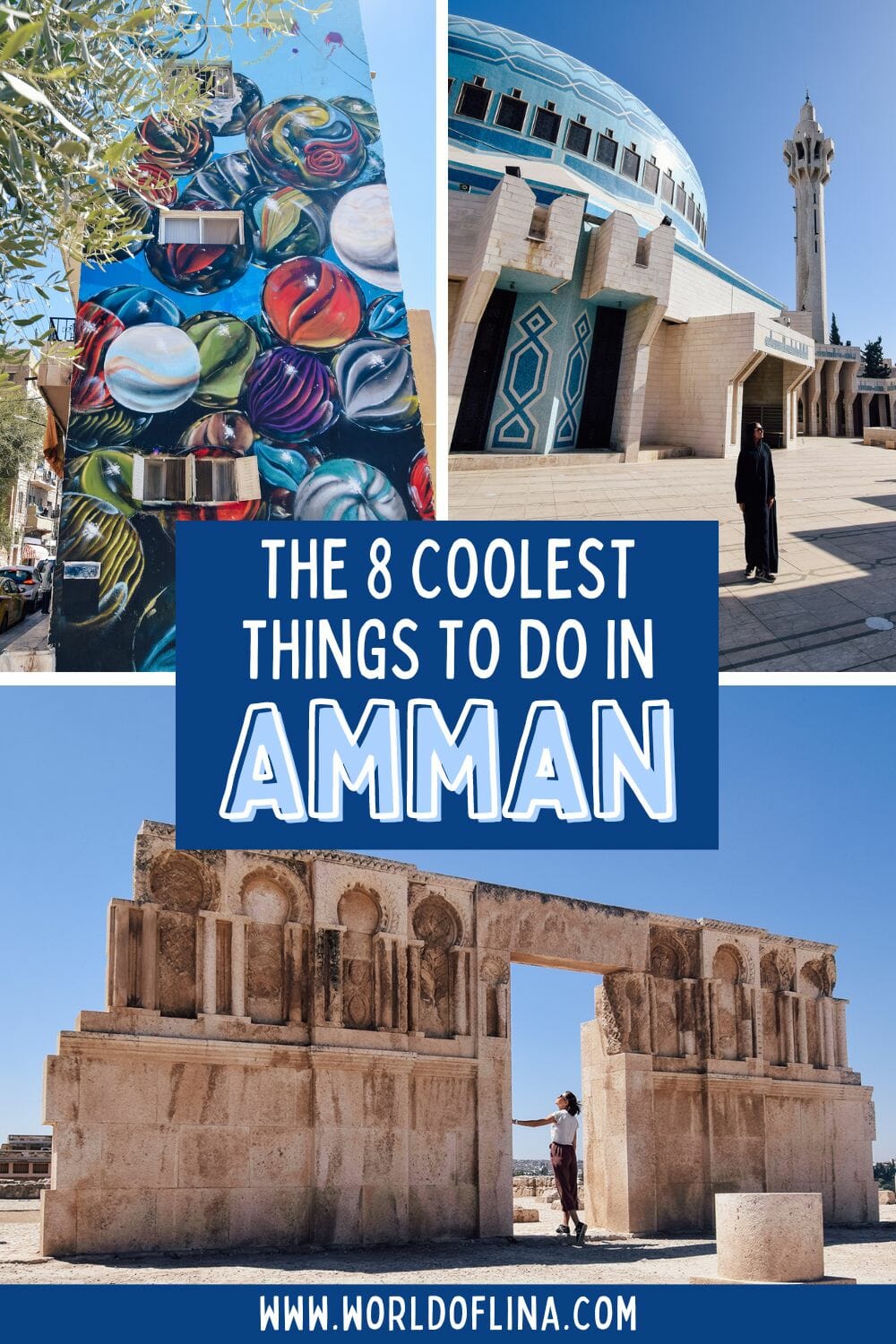 8 Best Things to do in Amman For 1–2 Days - World of Lina