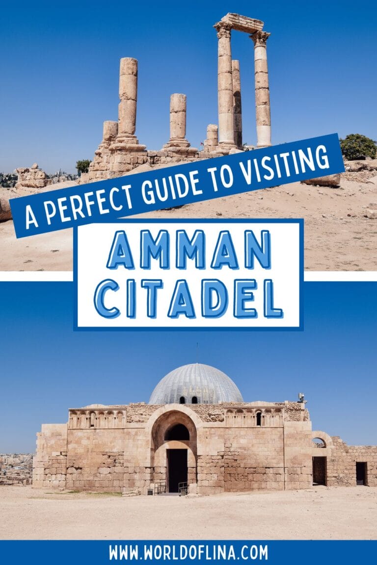 Your Perfect Guide to Visiting The Amman Citadel - World of Lina